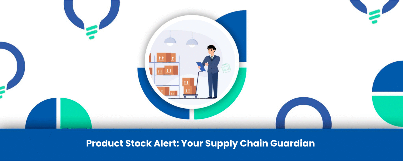 Product Stock Alert: Your Supply Chain Guardian